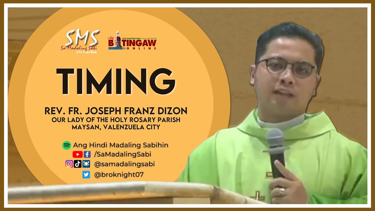TIMING | REV. FR. JOSEPH FRANZ DIZON - YouTube