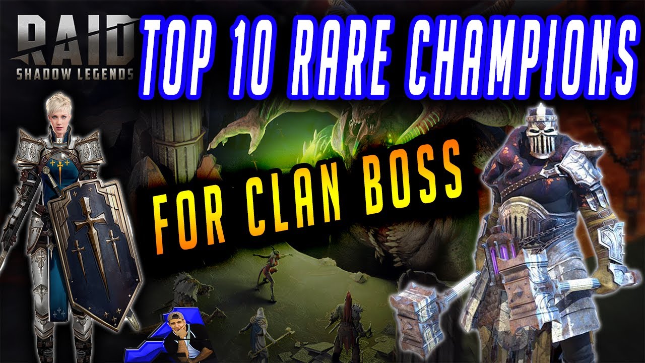 TOP 10 RARE CHAMPIONS IN CLAN BOSS APRIL 2020 EDITION - YouTube