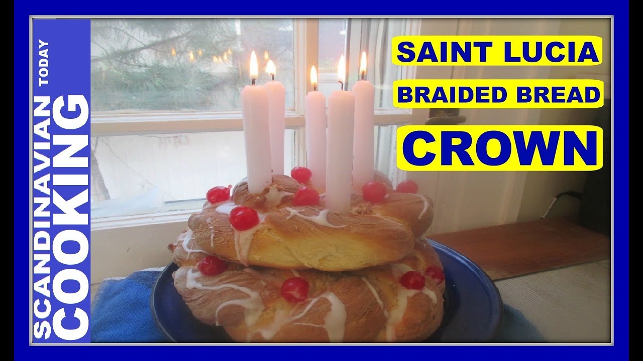 How To Make St. Lucia Braided Bread Crown Swedish holiday Saint Lucia ...