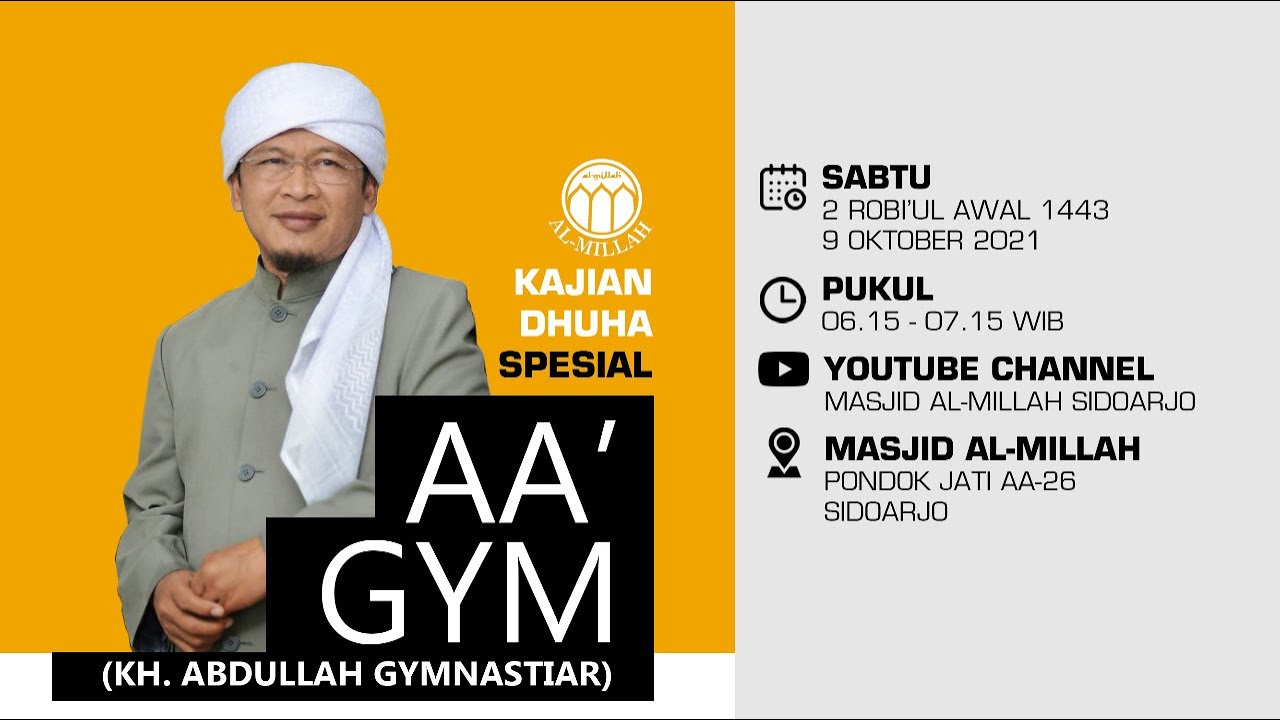 Kajian Eksklusif Bersama KH. ABDULLAH GYMNASTIAR (Aa GYM) - YouTube