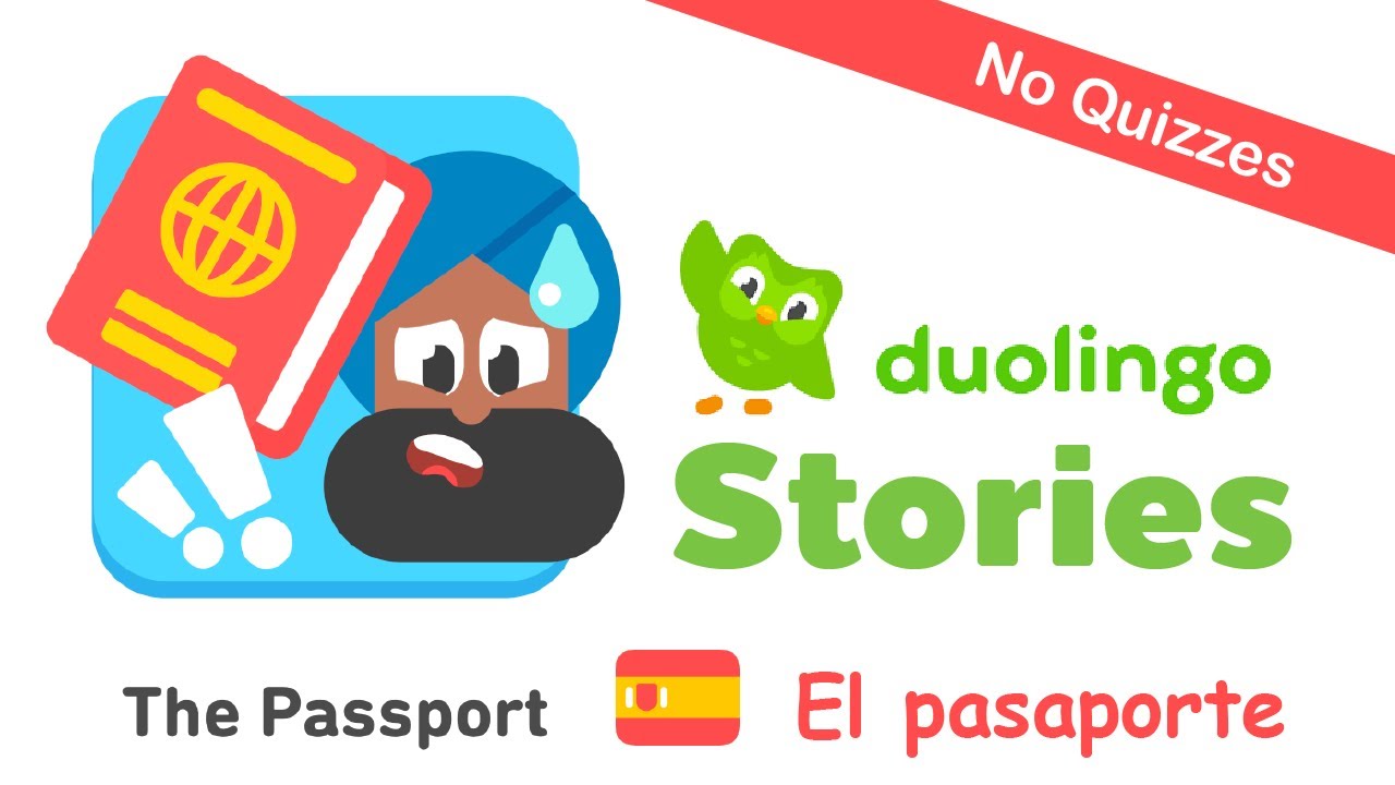 Duolingo Stories | Spanish : El pasaporte - YouTube