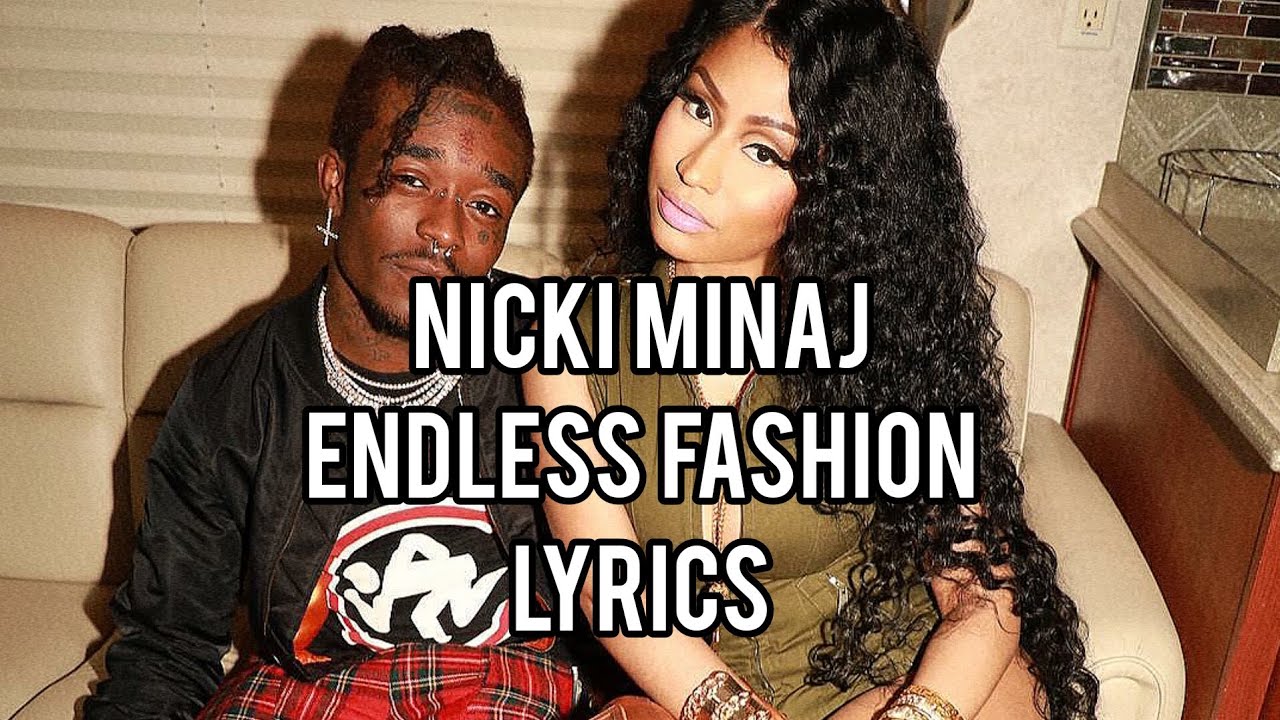 Nicki Minaj - Endless Fashion (Verse) (Lyrics) - YouTube
