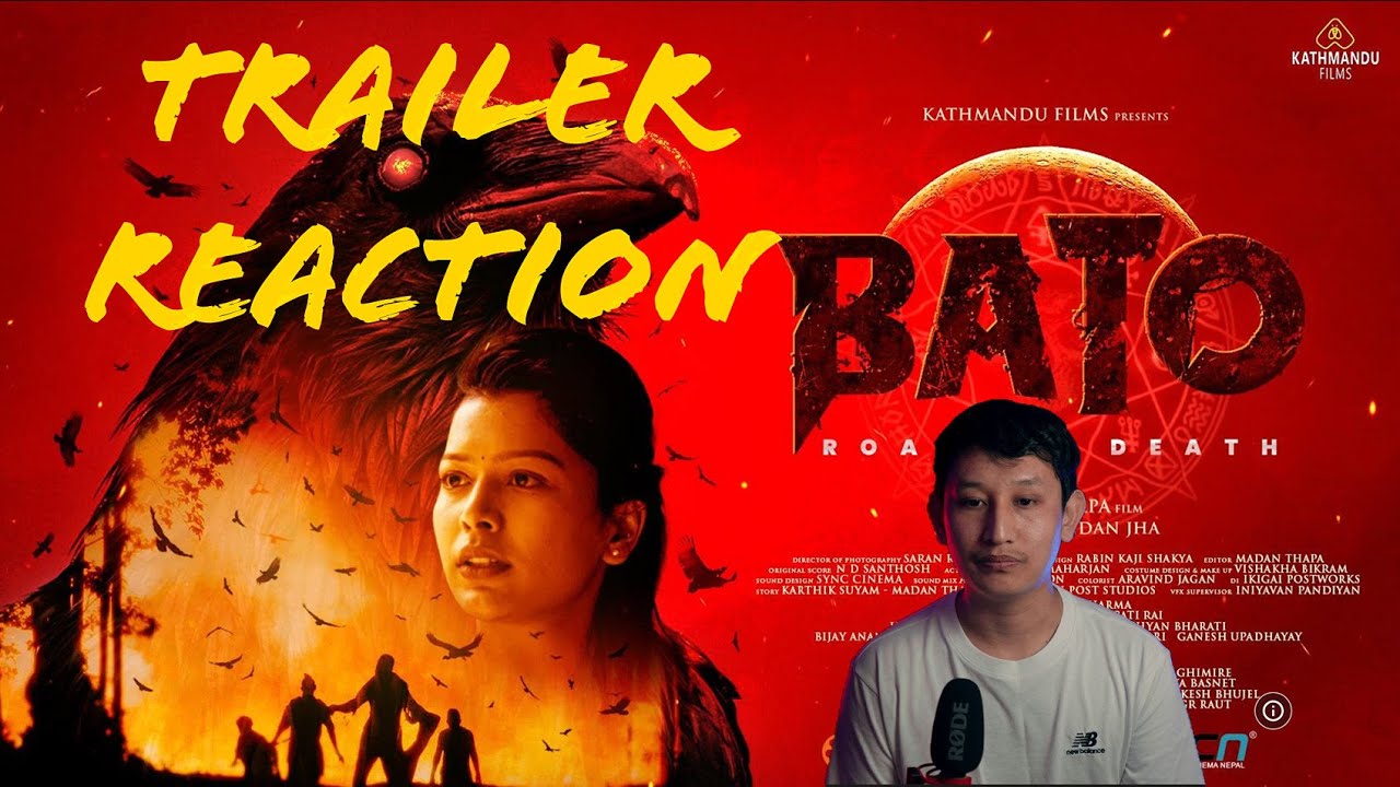 BATO - Road to Death | Official Trailer 1 Nepali Reaction Video - YouTube