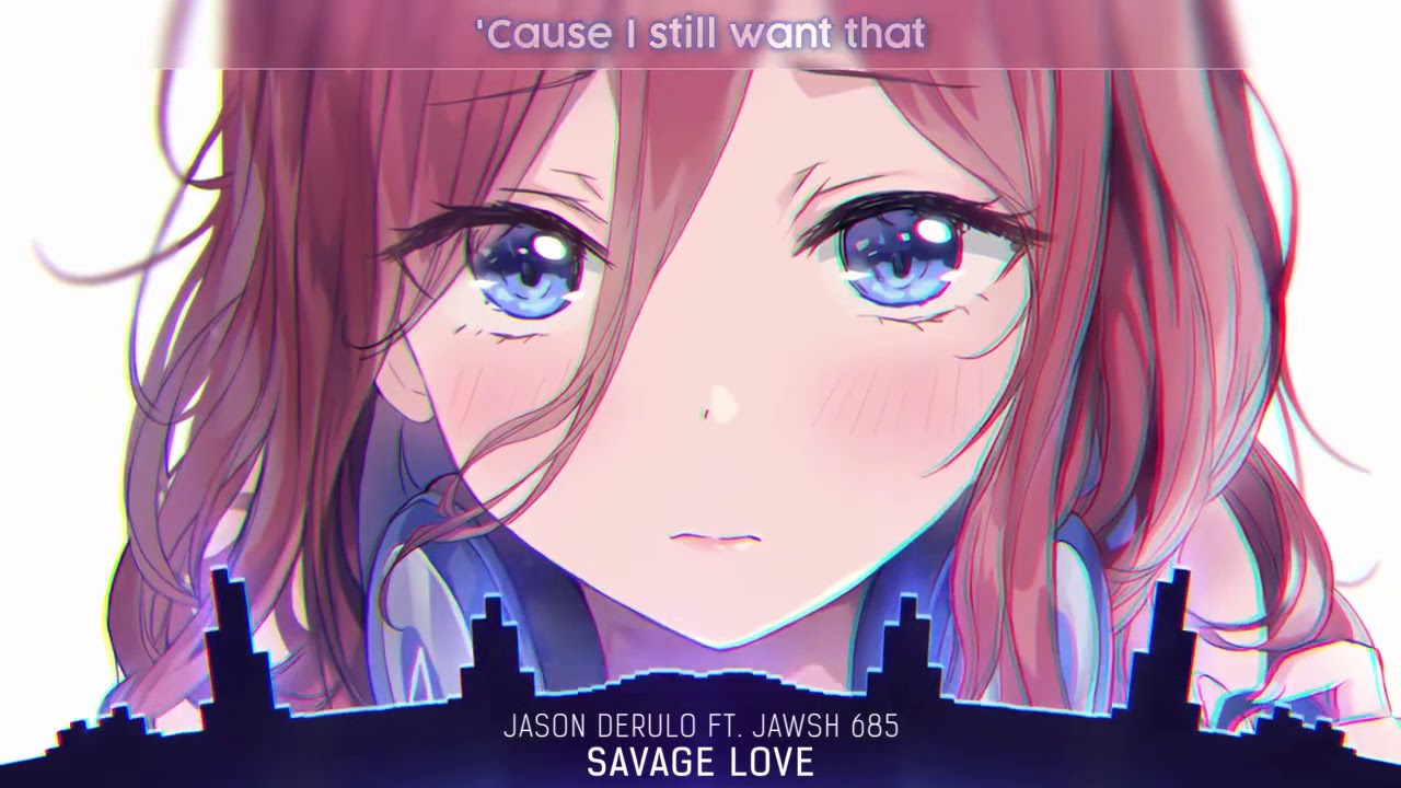 Nightcore - Savage Love (Lyrics) 1 - YouTube