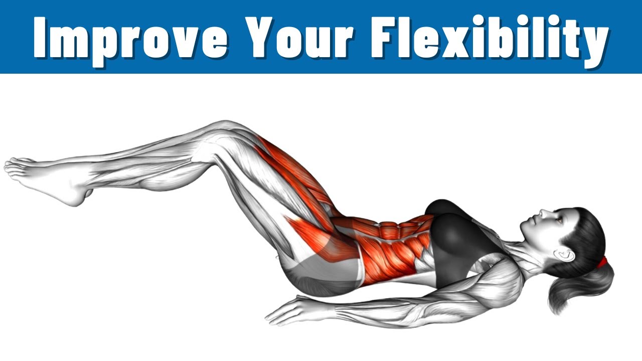 Easy Exercises For Better Flexibility - YouTube