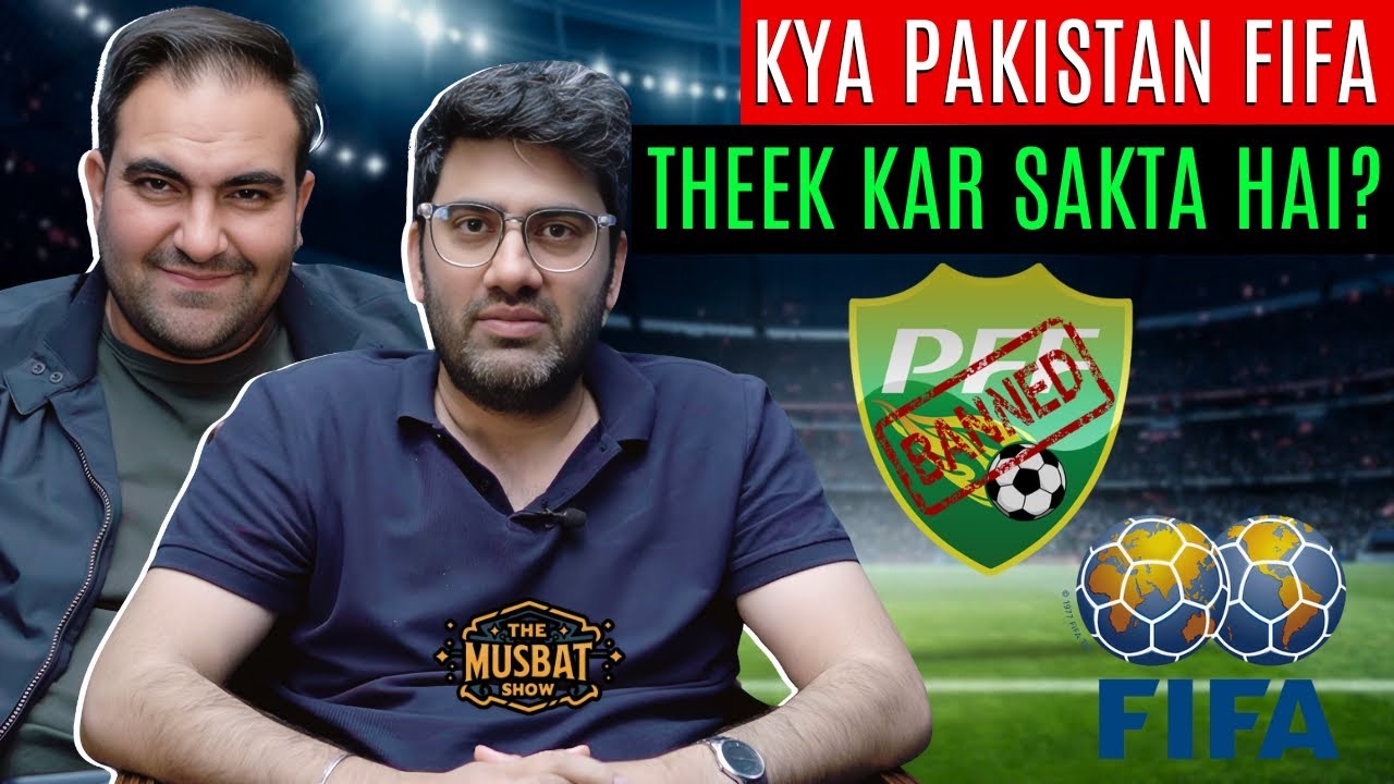 Is This the End of Pakistan Football? FIFA's Patience Wearing Thin ...