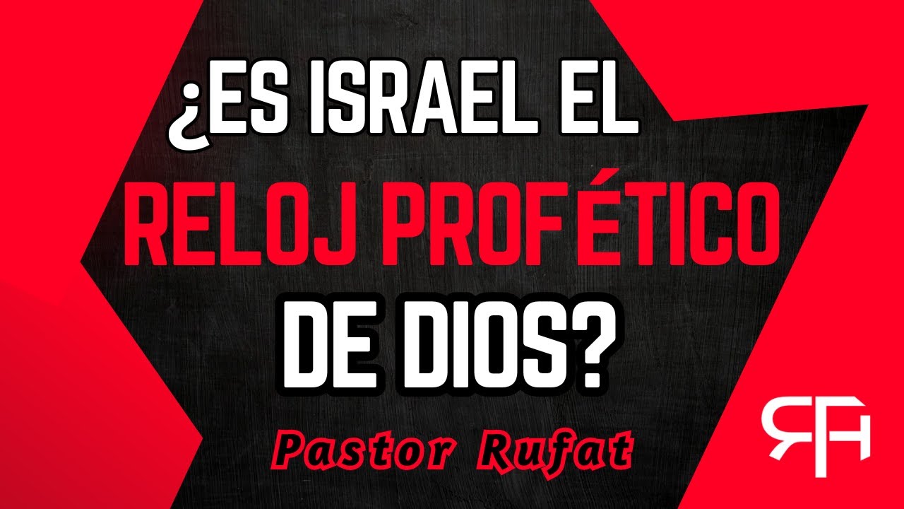¿Es Israel el reloj profético de Dios? - YouTube