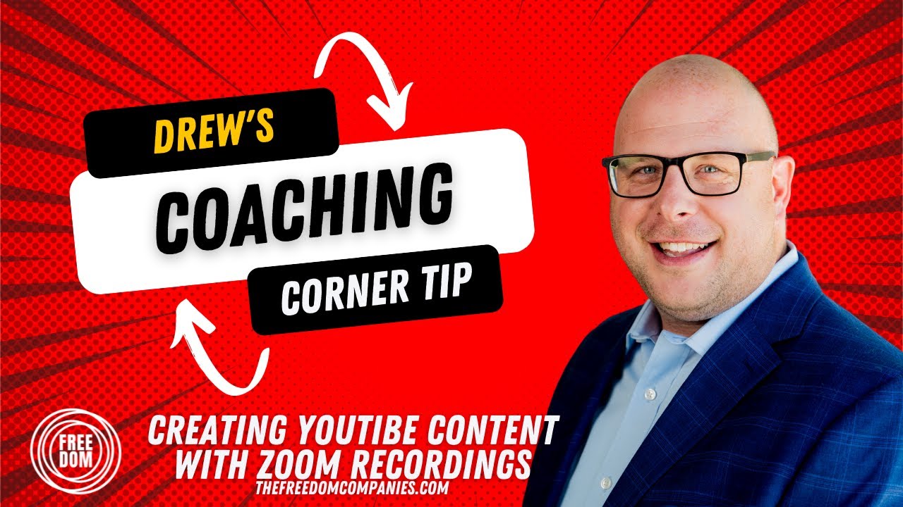 Drew's COACHING CORNER TIP | Creating YouTube Video with Zoom ...