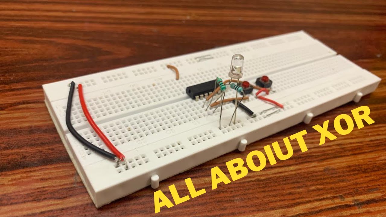 how to use XOR logic gate chip| basics of XOR gate and tutorial for ...