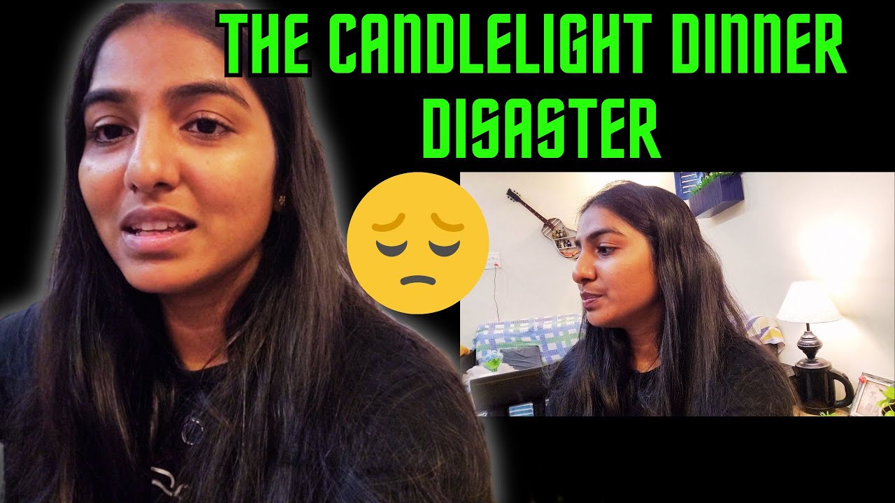 The Candlelight Dinner Disaster - YouTube
