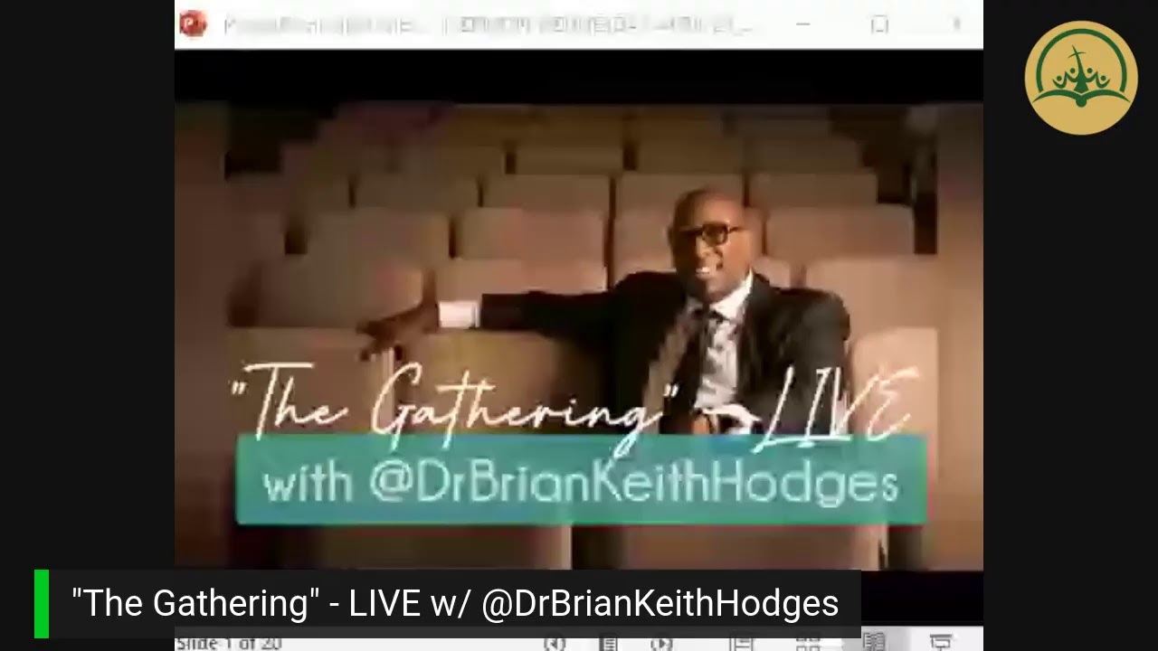"The Gathering" - LIVE with Dr. Brian Keith Hodges - YouTube