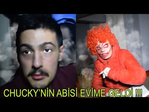 CHUCKY'NİN DELİ ABİSİ EVİME GELDİ !!! (YARDIM EDİN !!)