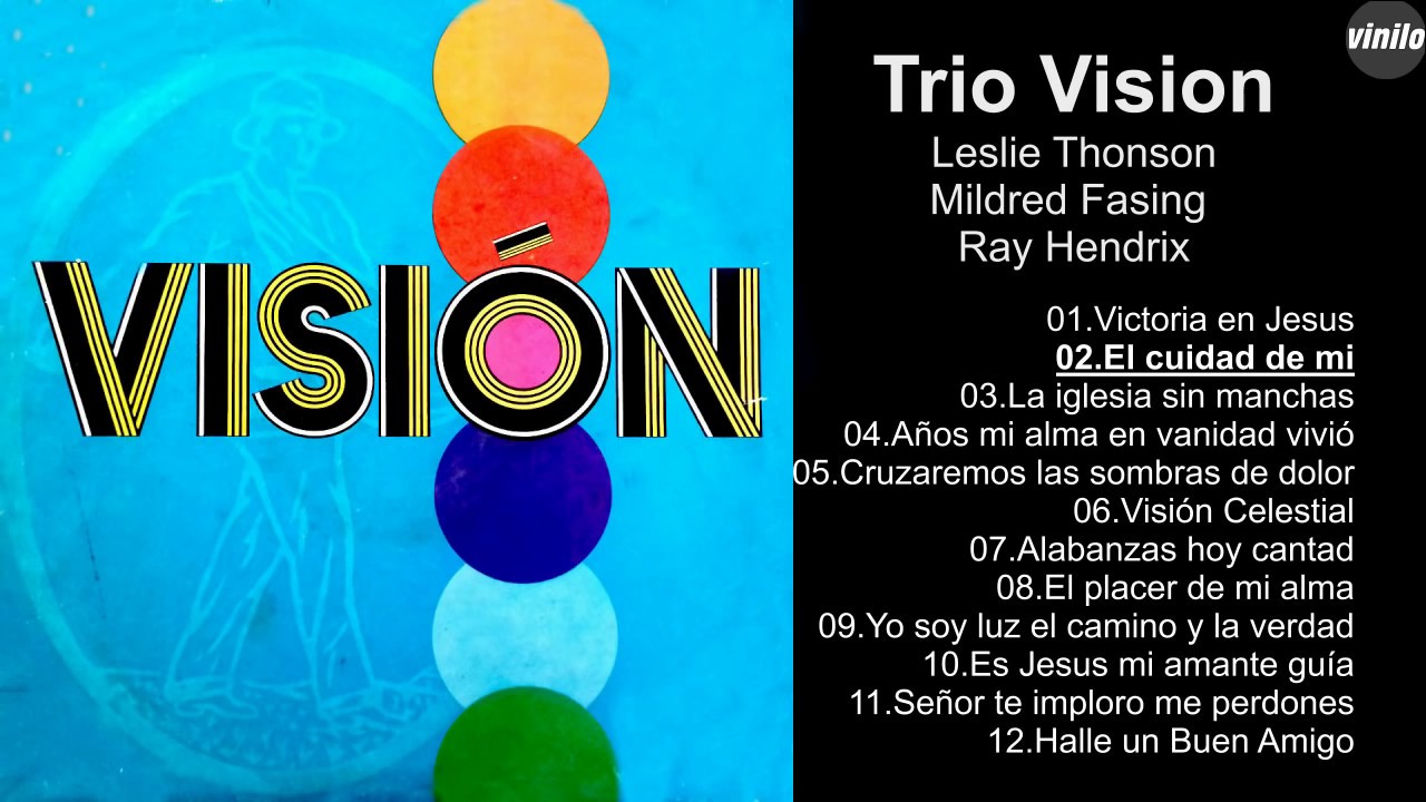 Trio Vision – Leslie Thonson - Mildred Fasing - Ray Hendrix - YouTube