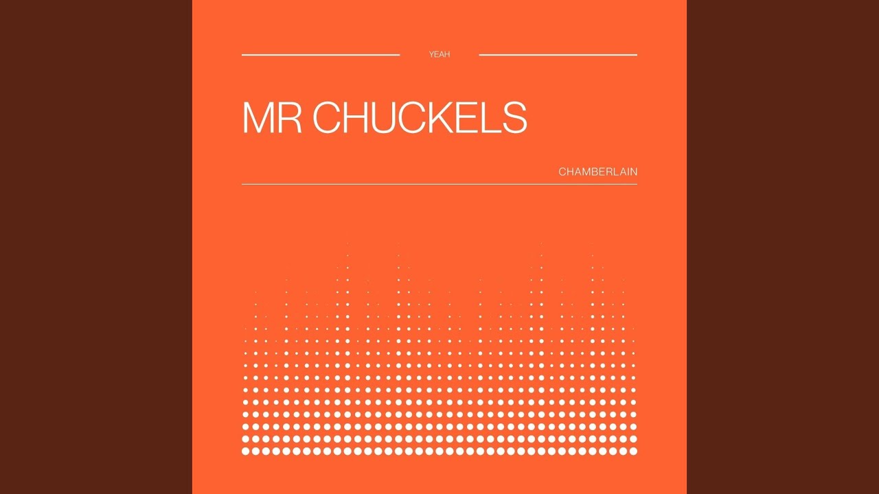 Mr. Chuckles - YouTube