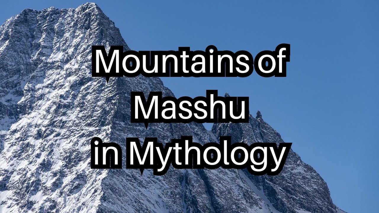 Mountains of Masshu in Sumerian Mythology - YouTube