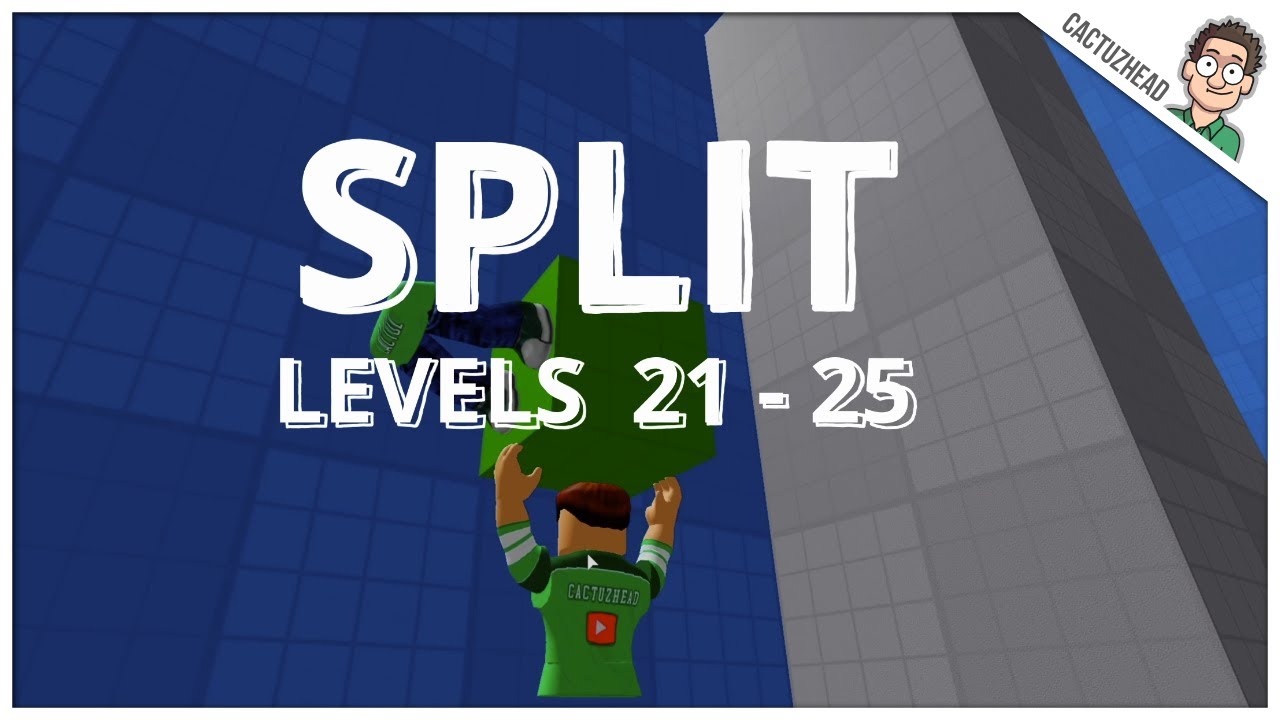 Split #5 - levels 21-25 | Roblox - YouTube
