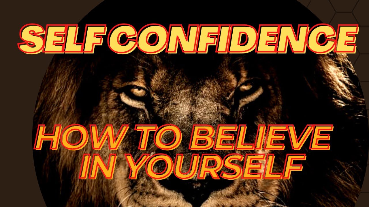 How To Develop Self Confidence - YouTube
