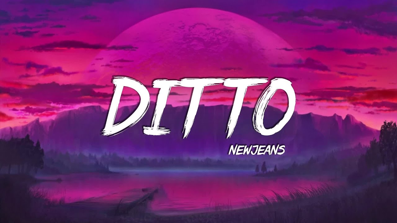 NewJeans Ditto Lyrics (뉴진스 Ditto 가사) (Color Coded Lyrics) - YouTube