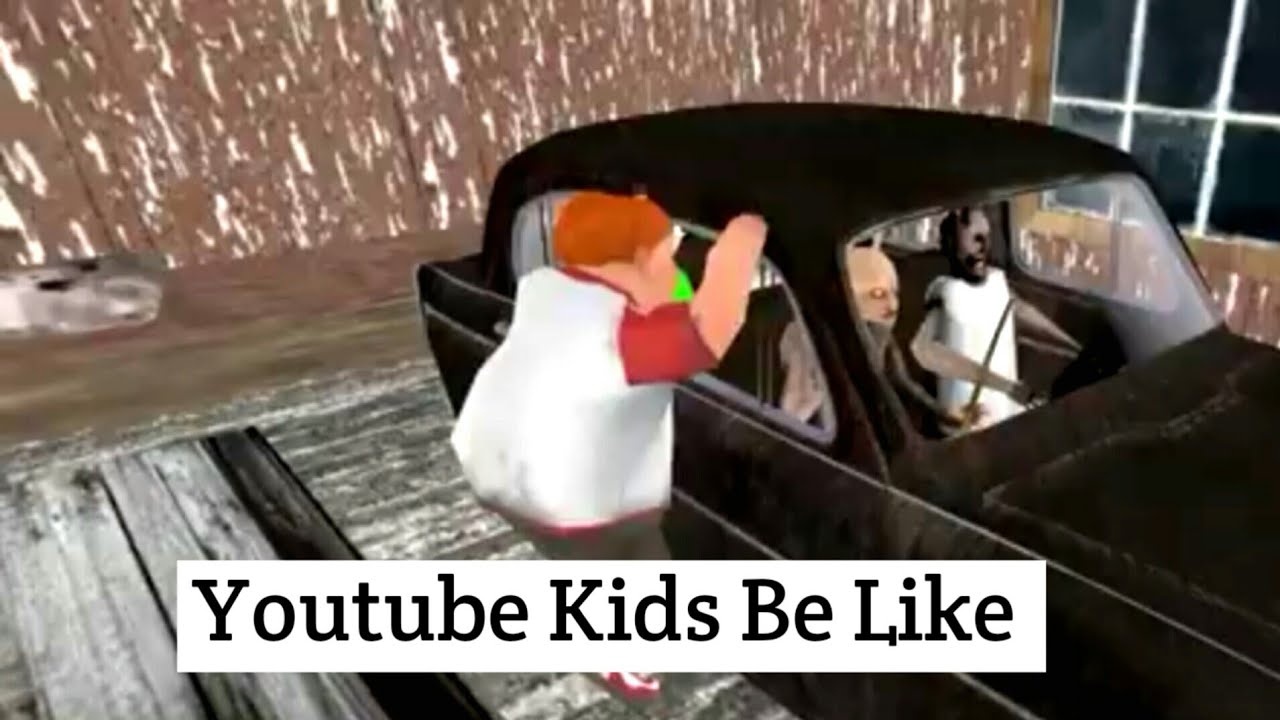 Yutube Kids Be Like meme - YouTube