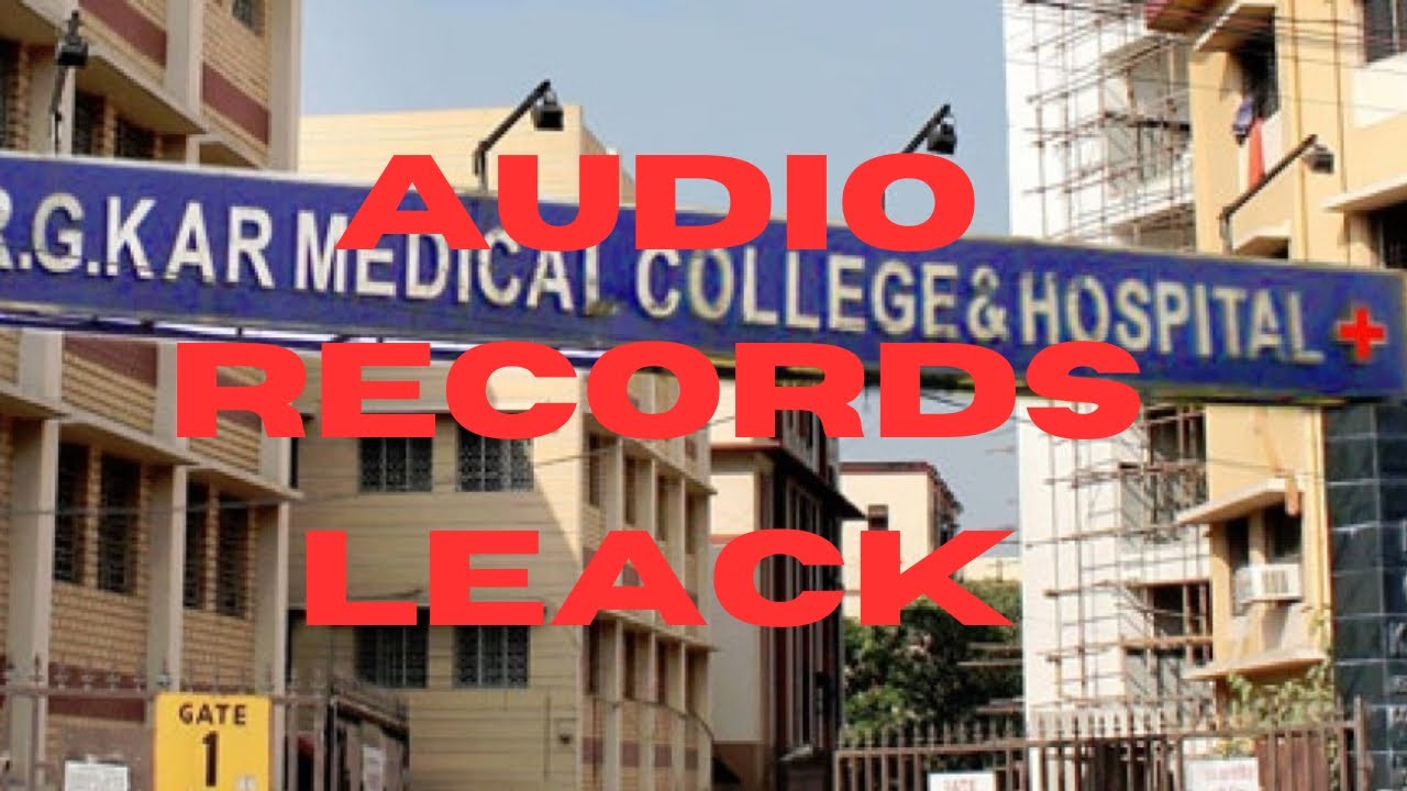 RG-kar medical College Hospital special Audio Leack ☑️☑️ - YouTube