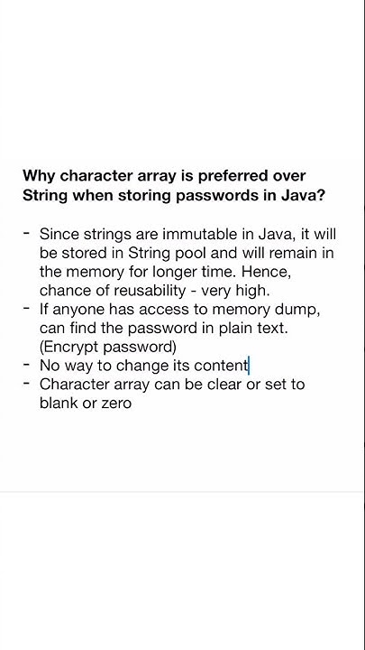 Why Character Array preferred over String when storing passwords | Java Interview Question # ...