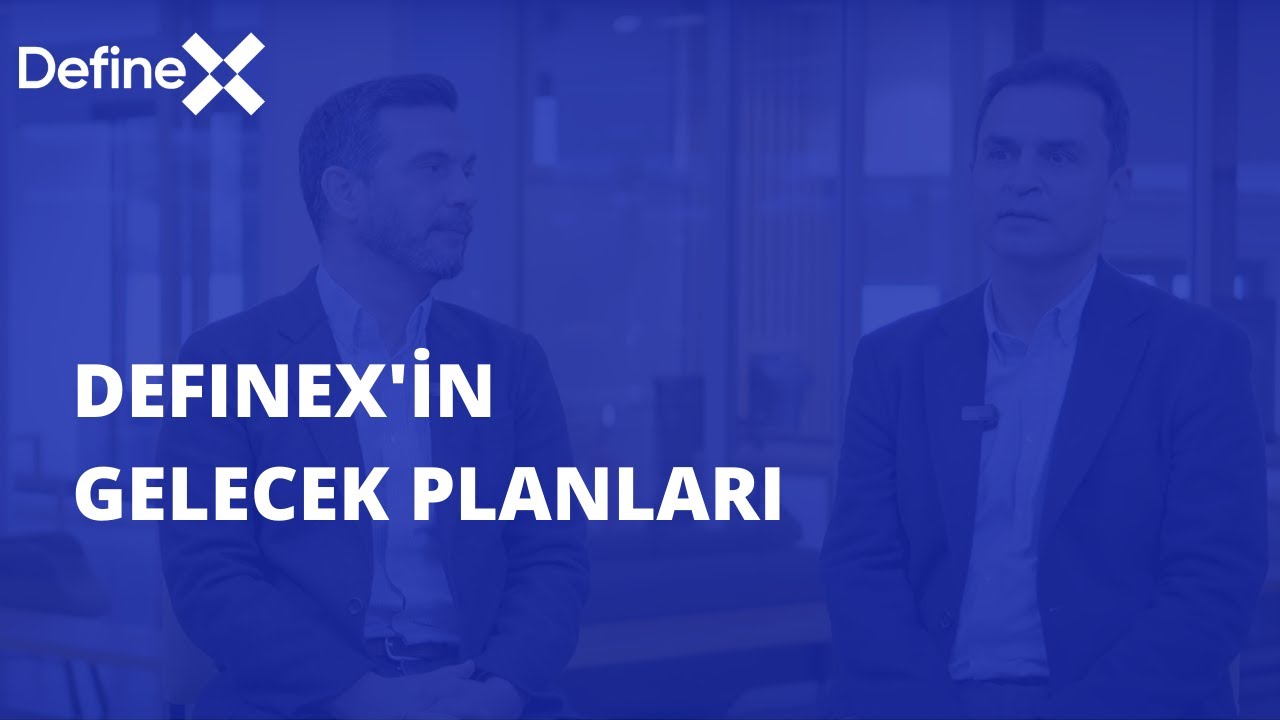 DefineX'in Gelecek Planları - YouTube