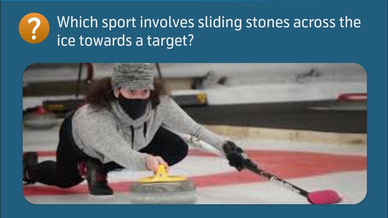 Which sport involves sliding stones across the ice towards a target ...