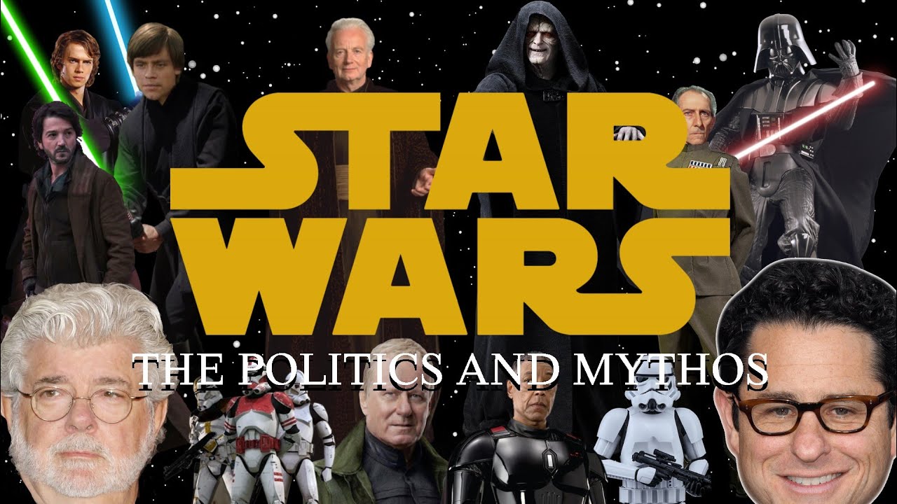 Star Wars: Politics and Mythos - YouTube