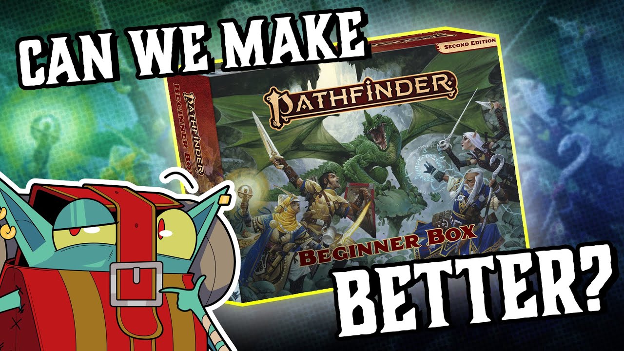 IMPROVE the Pathfinder 2e Beginner Box with Beginner Box Expanded ...