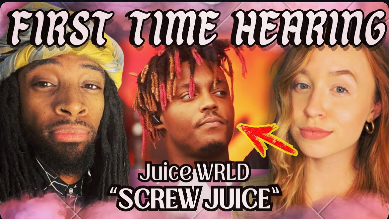 Our reaction to Juice WRLDs song “Screw Juice”! - YouTube