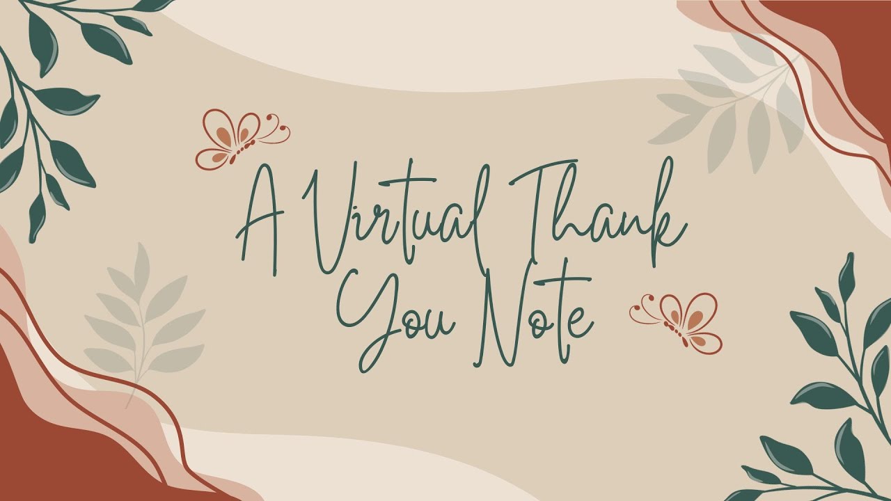 A Virtual Thank You Note - YouTube