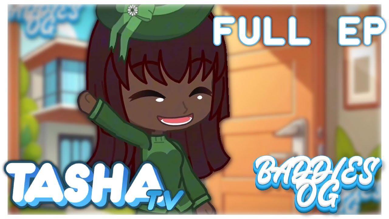 “Family Reunion” | S1 EP.1 | GACHA BADDIES SERIES | BADDIES OG - YouTube