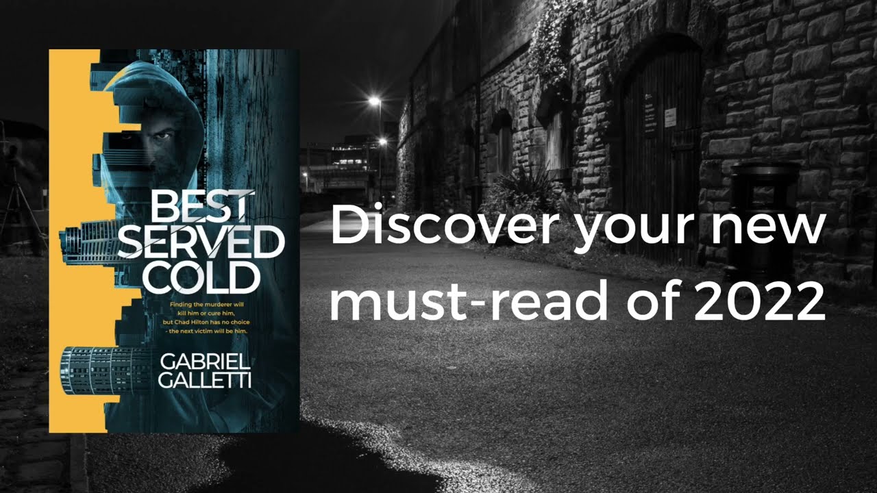 Best Served Cold: Discover your new must-read of 2022 | Gabriel ...