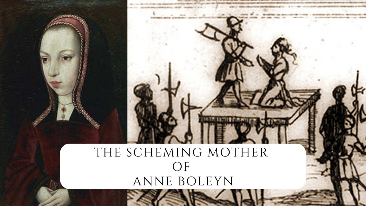 The Scheming Mother Of Anne Boleyn - YouTube