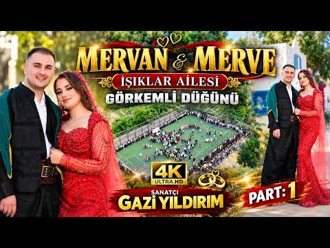 MERVAN & MERVE Uludere  DÜĞÜNLERİ GAZİ YILDIRIM  part 1