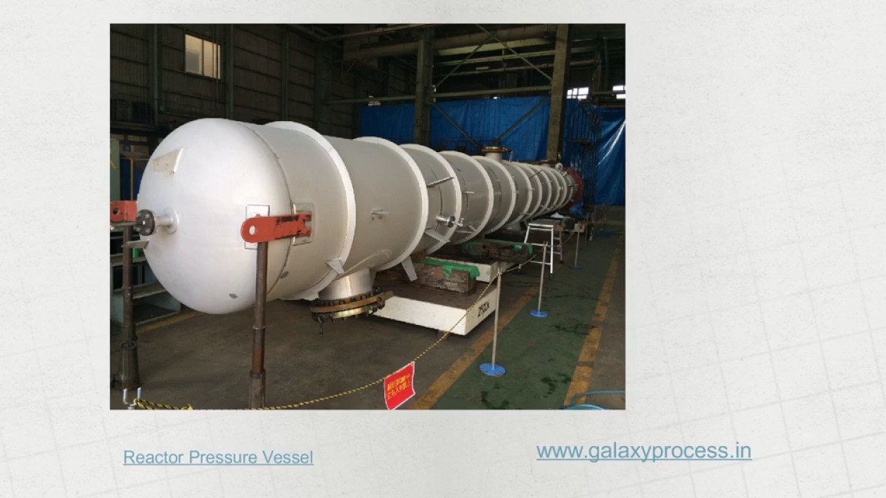 Reactor Pressure Vessel Manufacturer In India - YouTube