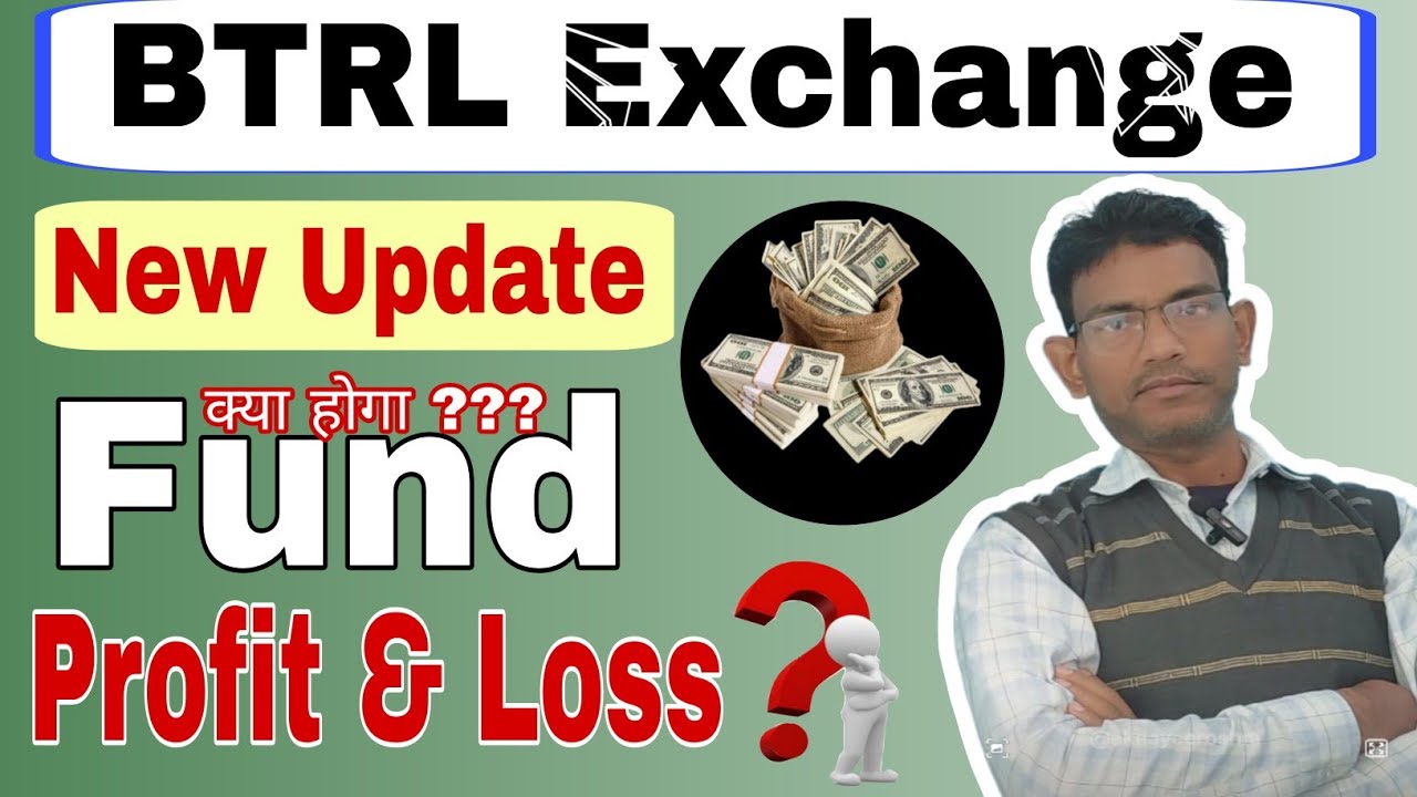BTRL Exchange New Update🔥 btrl exchange में कहीं आपका Account खाली तो ...