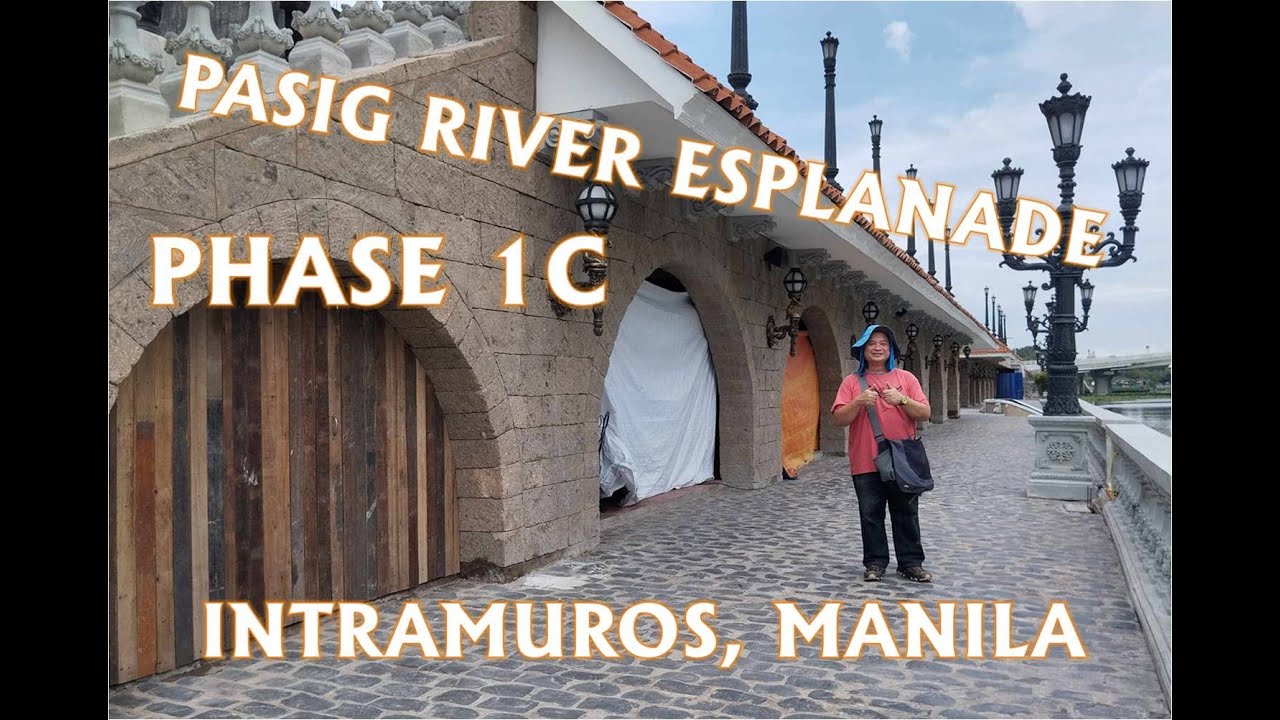 Pasig River Esplanade Phase 1C @ Intramuros, Manila (July 14, 2024 Update) - YouTube