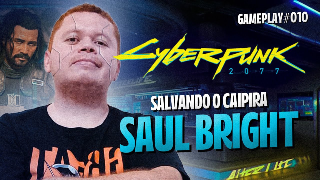 CYBERPUNK 2077 #10 - O resgado do soldado Saul Bright! | Dublado em PT ...