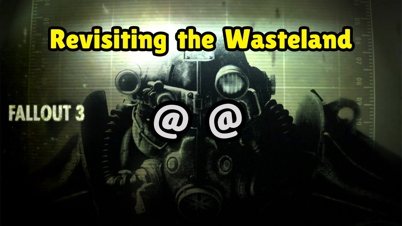 Fallout 3 : Revisiting the DC Wasteland - YouTube
