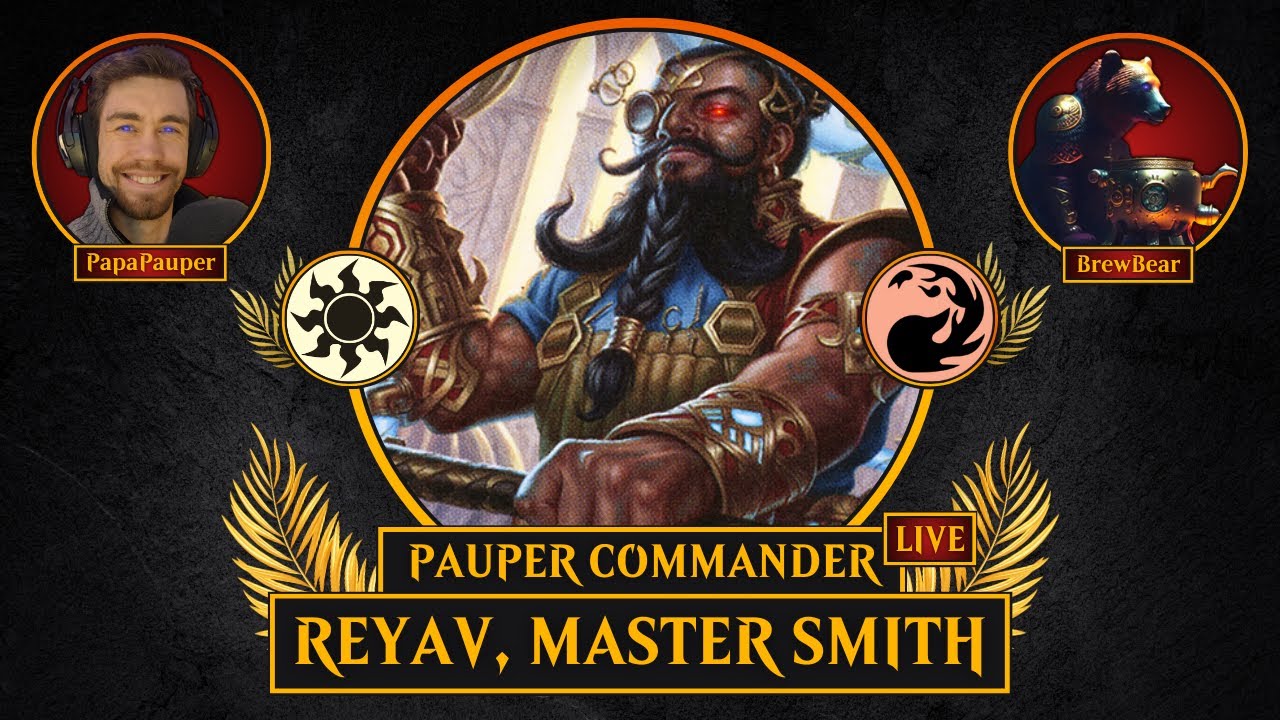Let's Build ⚔️ REYAV, MASTER SMITH ⚔️ for Pauper Commander - YouTube