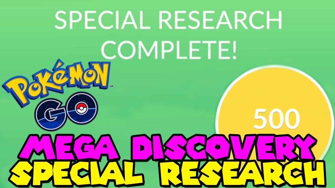 MEGA DISCOVERY SPECIAL RESEARCH COMPLETED in Pokemon GO Mega Evolutions ...