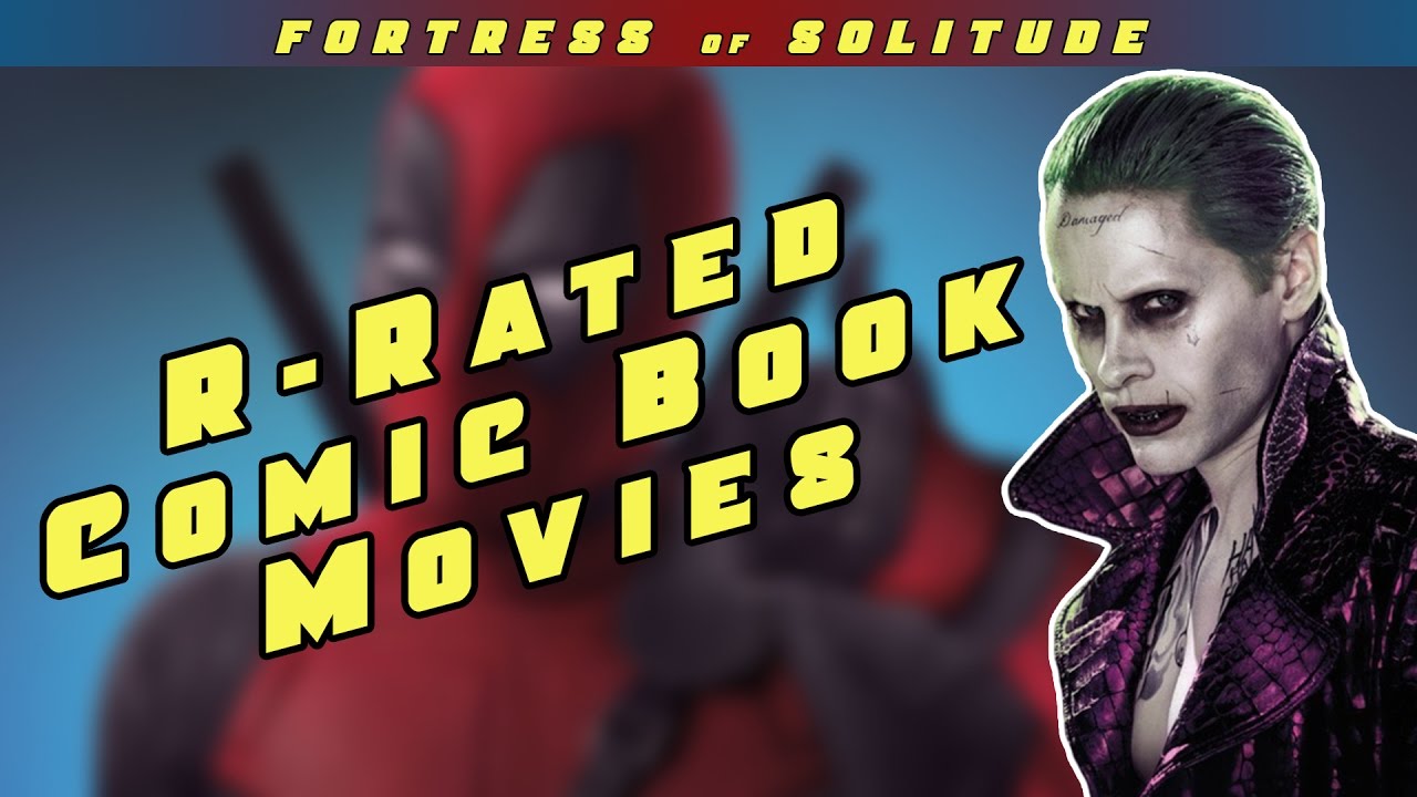 R-Rated Comic Book Movies - YouTube