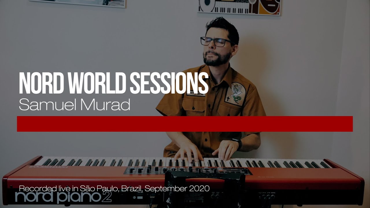 Nord World Sessions: Samuel Murad - YouTube