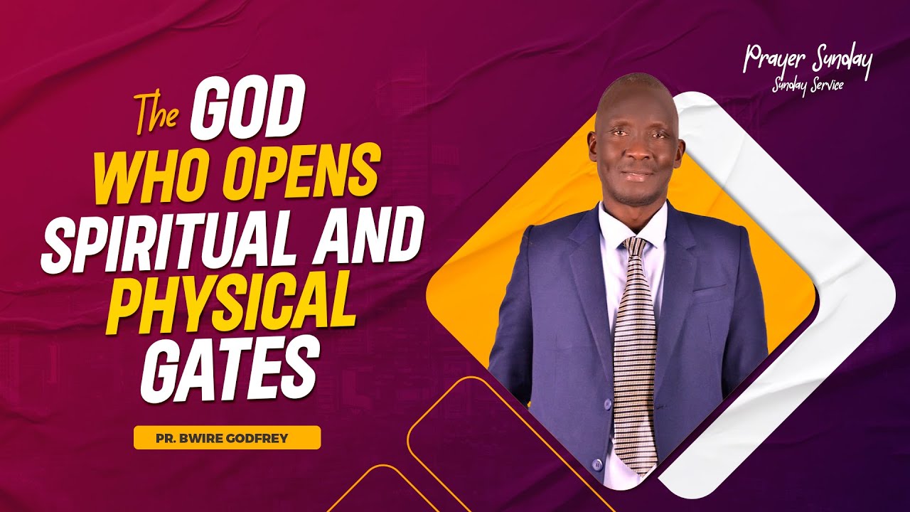 The God Who Opens Spiritual And Physical Gates || 24th Sept 2023 Prayer ...