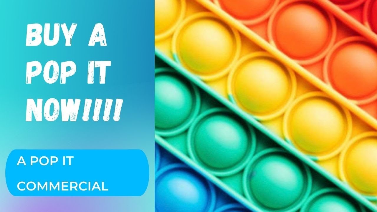 Pop It Commercial - YouTube