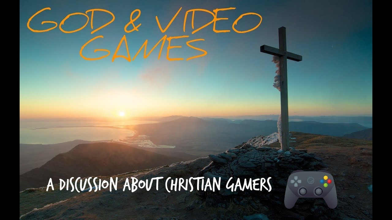 God & Gaming : Discussion about Christian Gamers, Balance and Limits ...