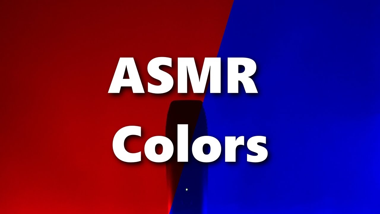 ASMR Colors - YouTube