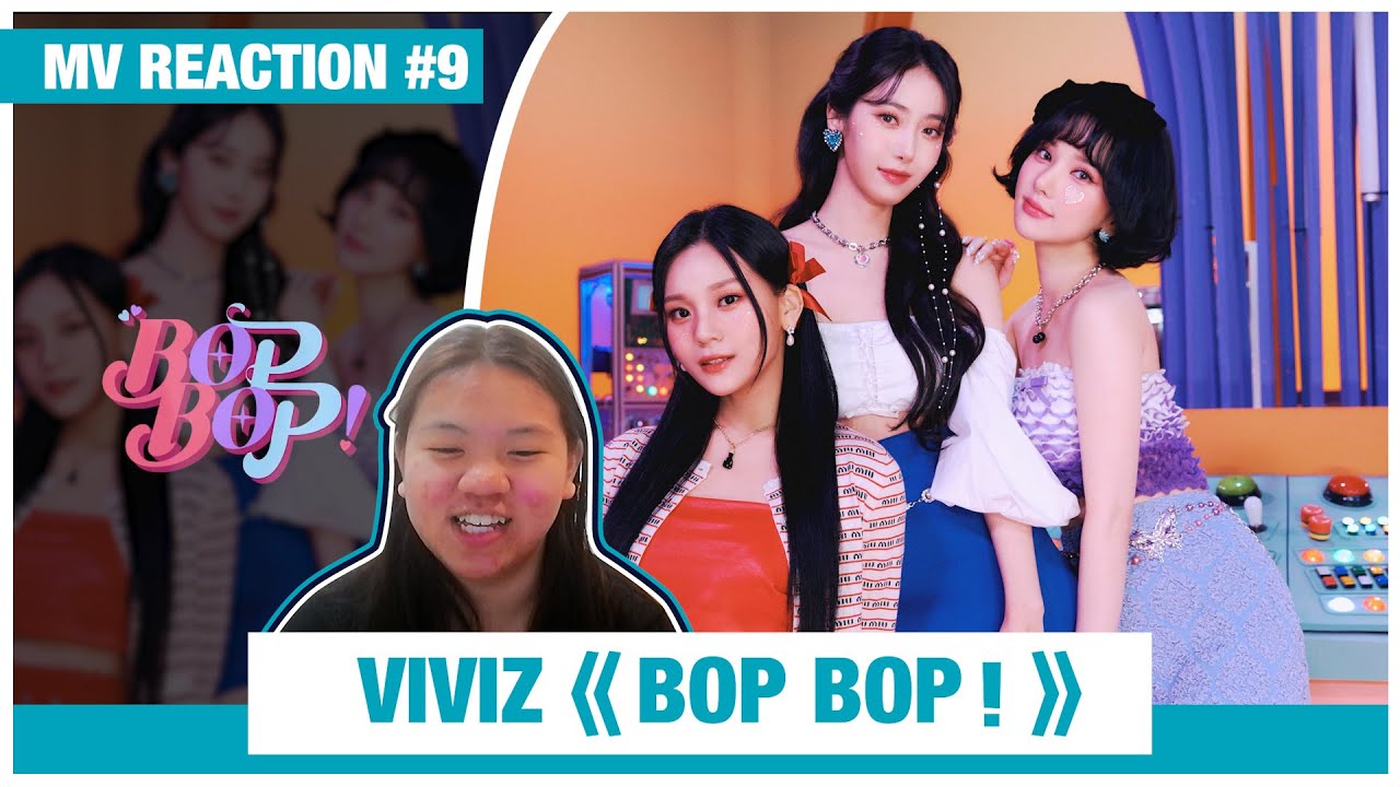 【MV Reaction#9】VIVIZ “BOP BOP! ” MV REACTION - YouTube