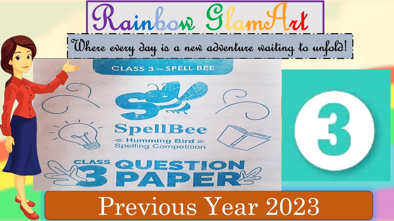 SpellBee 2023 | Humming Bird | Class 3 | Previous Year | #spellbee # ...